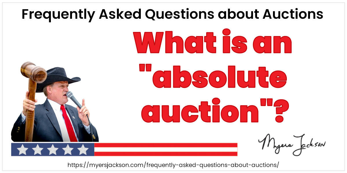 What is an "absolute auction"?