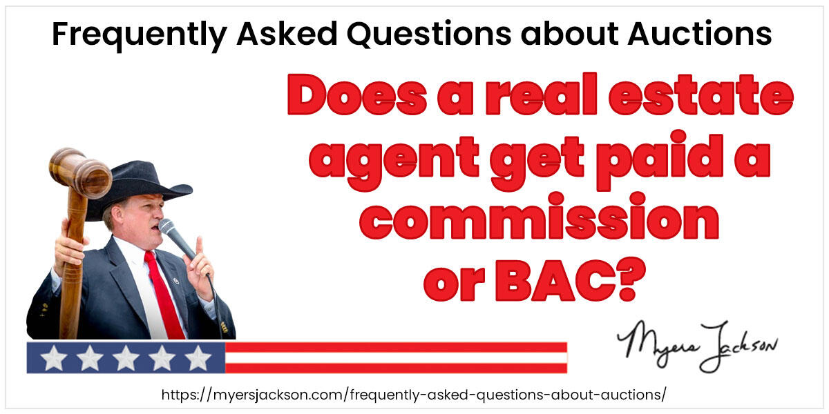 Does a real estate agent get paid a commission or BAC?