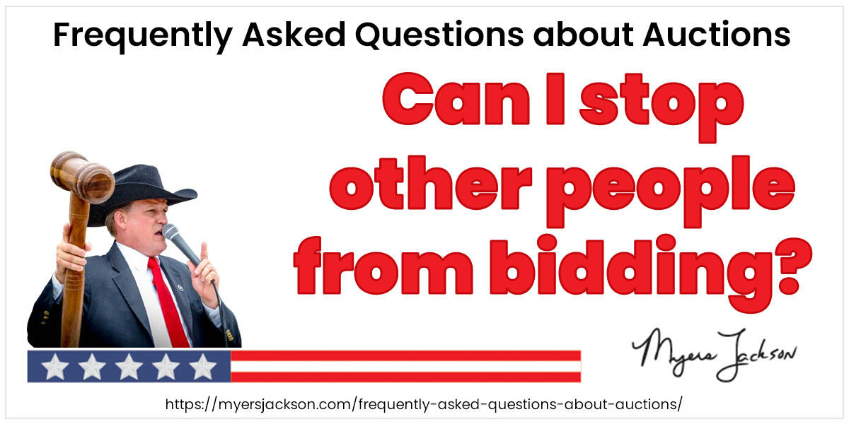 Can I stop other people from bidding?