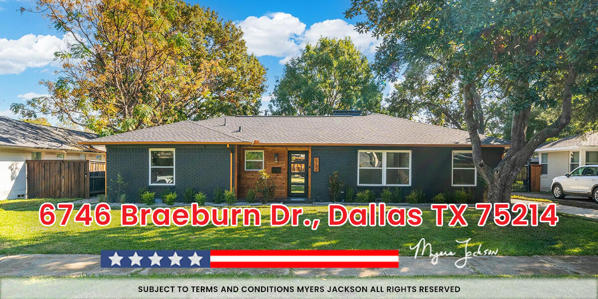 6746 Braeburn Dr., Dallas, TX 75214